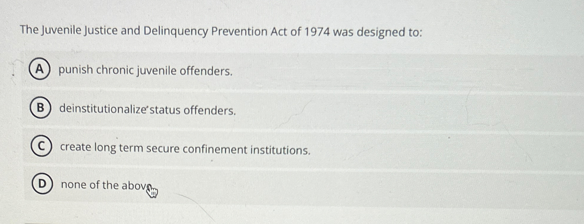 Solved The Juvenile Justice and Delinquency Prevention Act | Chegg.com