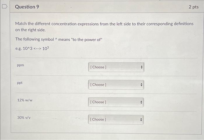 Solved Question 9 Match the different concentration | Chegg.com