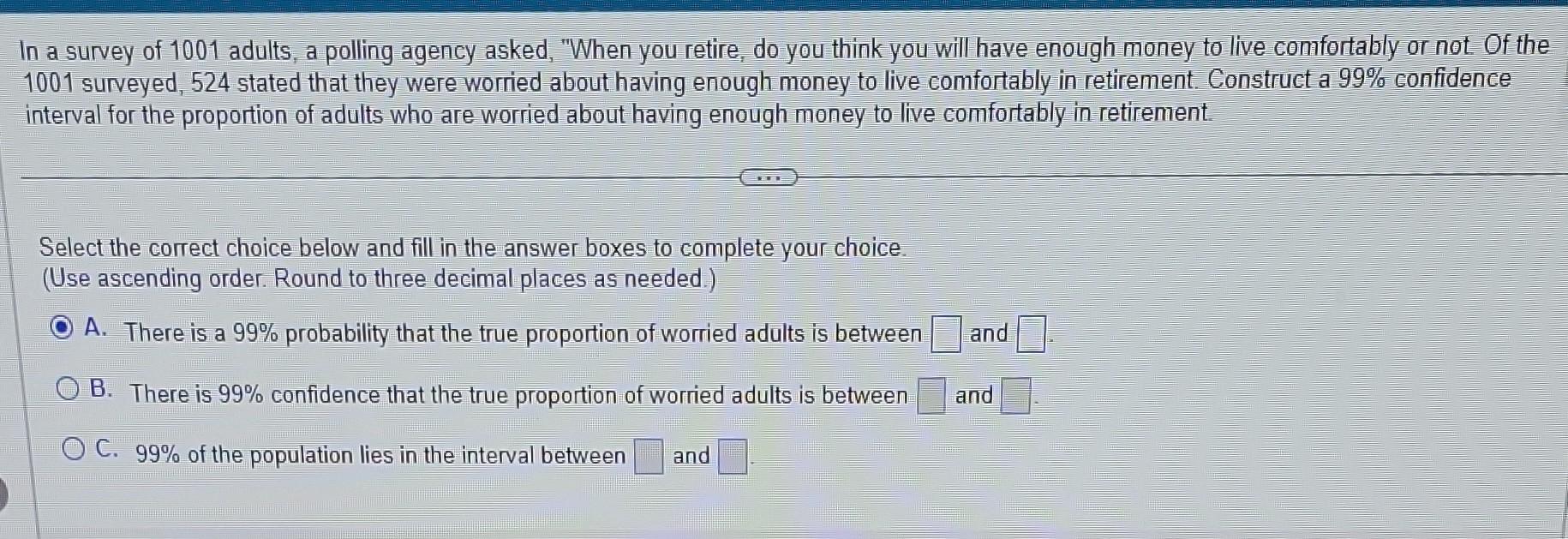 Solved In a survey of 1001 adults, a polling agency asked, | Chegg.com