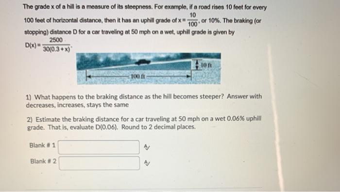 Solved The grade x of a hill is a measure of its steepness. | Chegg.com