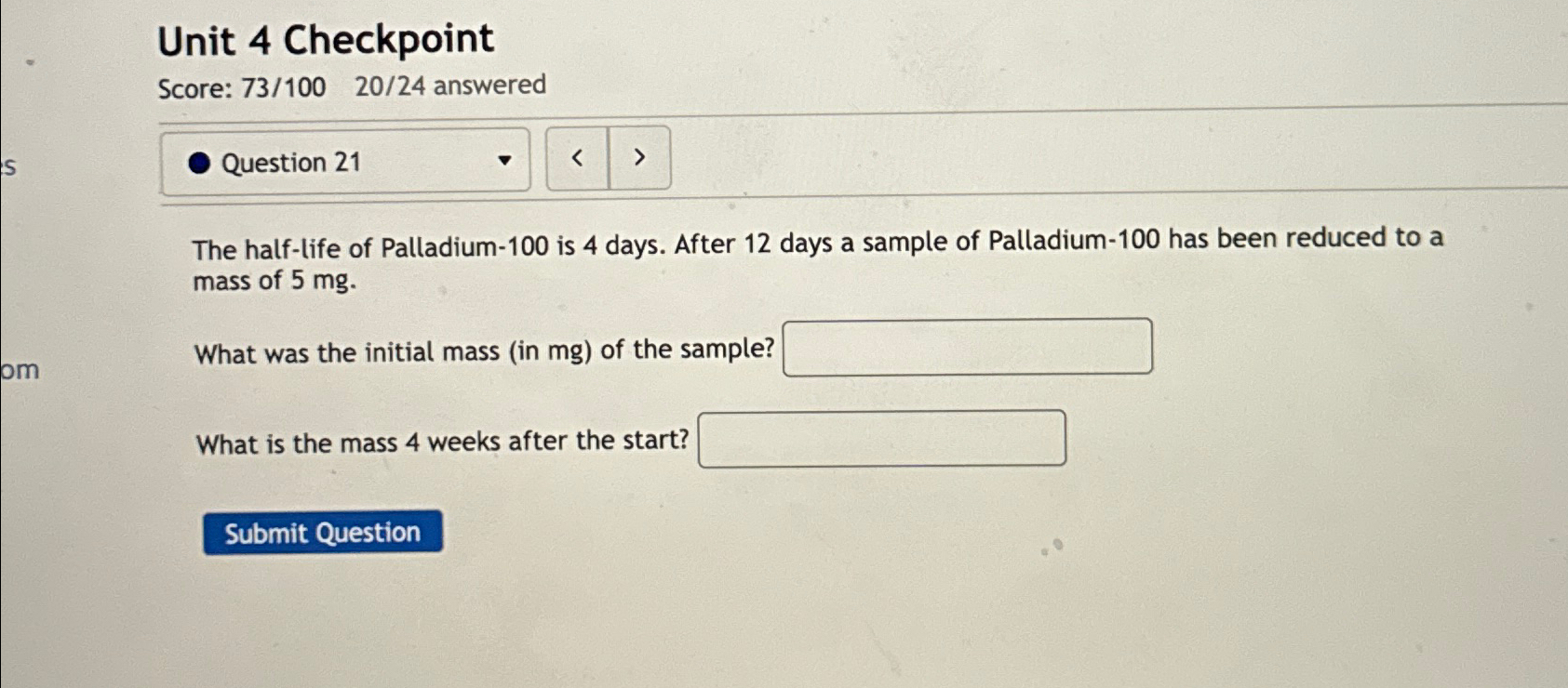 Solved Unit 4 ﻿CheckpointScore: 73/100 20/24 ﻿answeredThe | Chegg.com