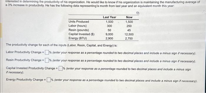 Solved interested in determining the productivity of his | Chegg.com