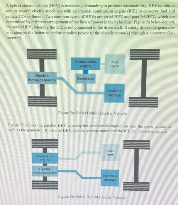Solved A hybrid electric vehicle (HEV) is increasing | Chegg.com