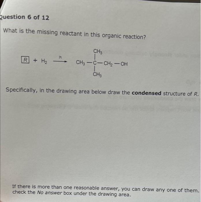 Solved What is the missing reactant in this organic | Chegg.com