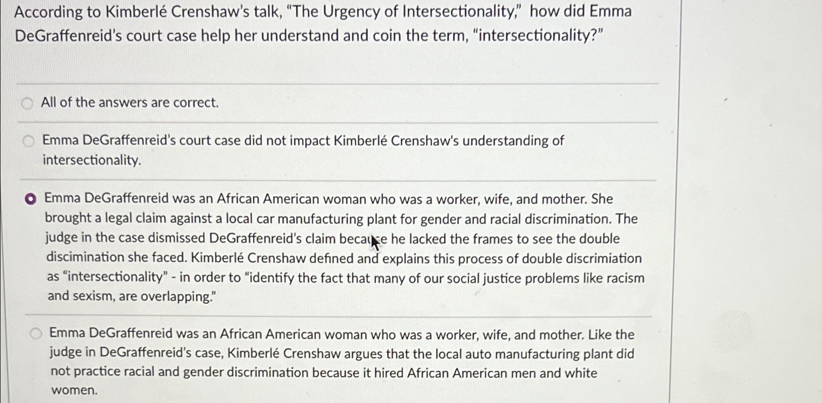 Solved According to Kimberlé ﻿Crenshaw's talk, "The Urgency | Chegg.com
