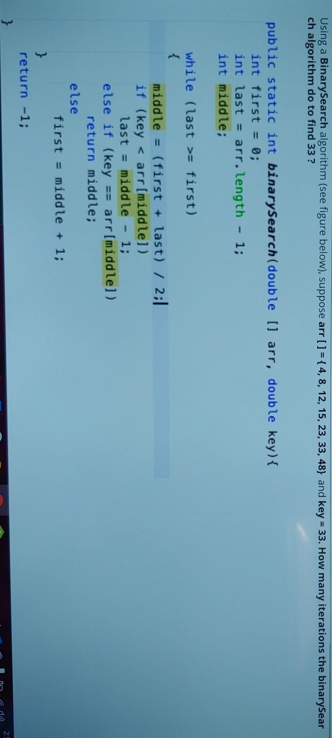 Solved Using A Binarysearch Algorithm See Figure Below