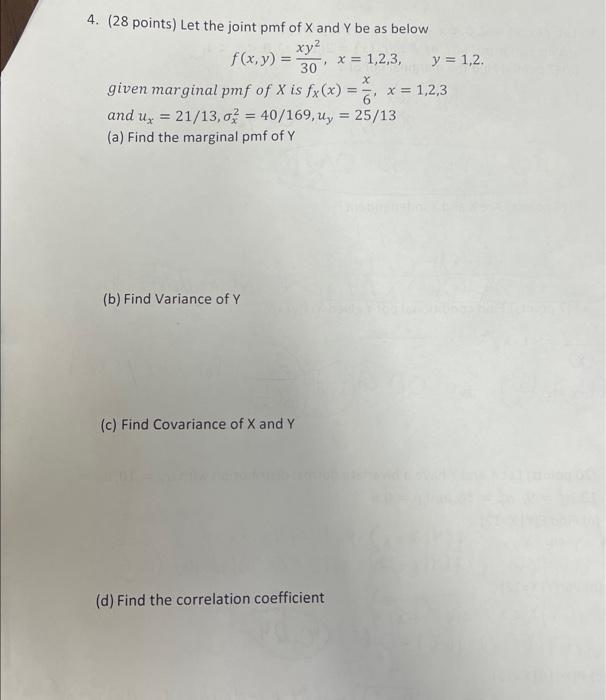 Solved 4. ( 28 points) Let the joint pmf of X and Y be as | Chegg.com