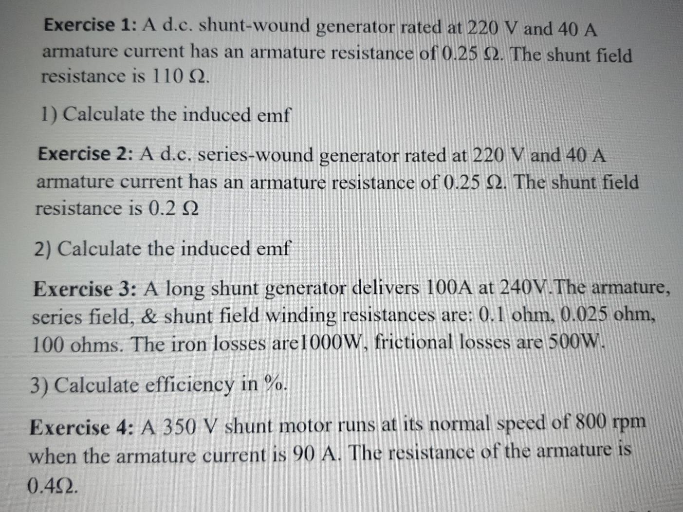 Solved Exercise 1: A d.c. shunt-wound generator rated at 220 | Chegg.com