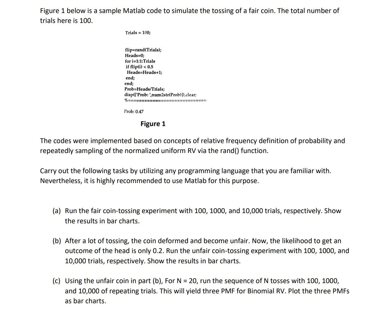 Solved Figure 1 below is a sample Matlab code to simulate | Chegg.com