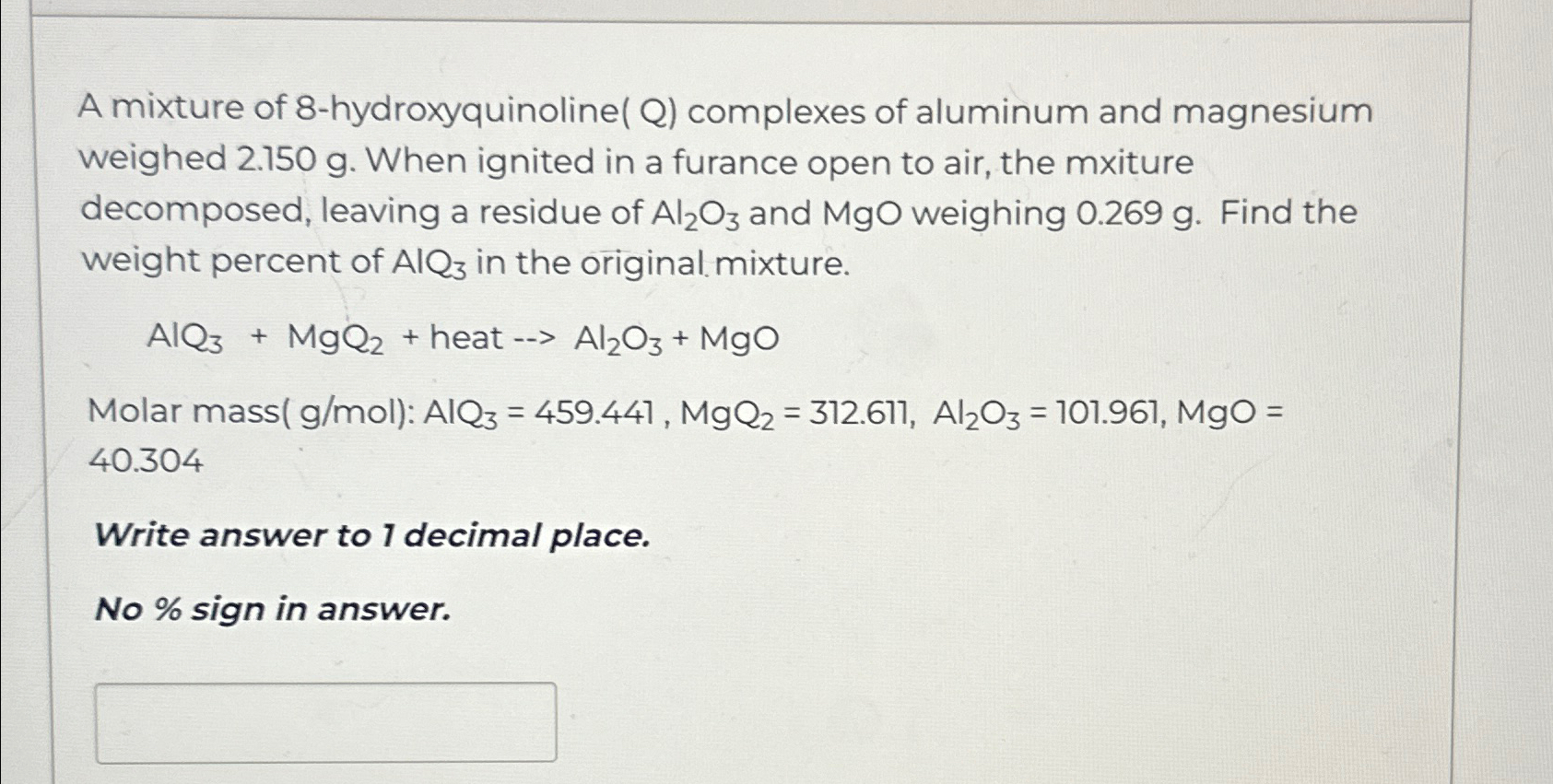 Solved A mixture of 8-hydroxyquinoline( ﻿Q) ﻿complexes of | Chegg.com