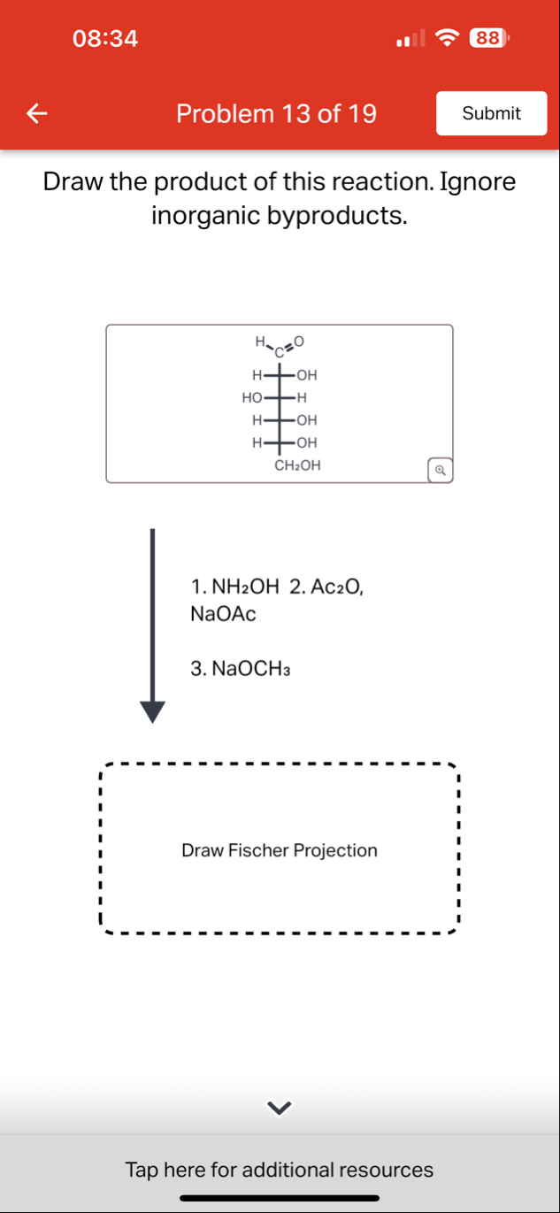 [Solved]: Problem 13 of 19 Draw the product of this reactio