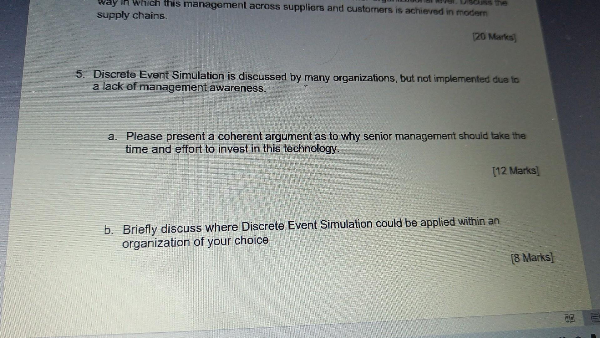Solved Discrete Event Simulation is discussed by many | Chegg.com