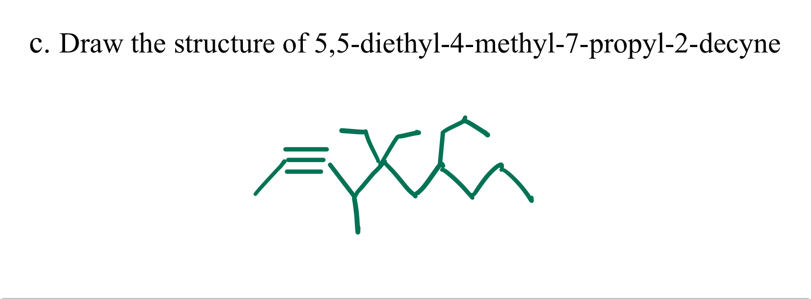 Solved c. ﻿Draw the structure of | Chegg.com