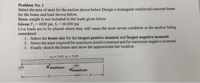 Solved Problem No. 1 Select the area of steel for the | Chegg.com