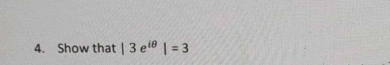 Solved ∣∣3eiθ∣∣=3 | Chegg.com