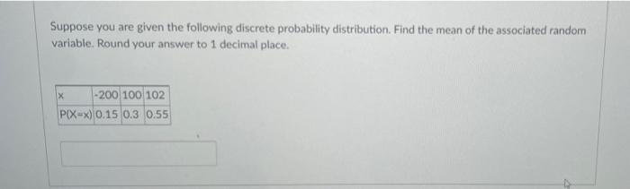 Solved Suppose you are given the following discrete | Chegg.com