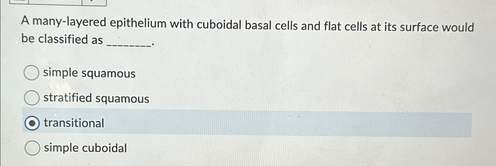 Solved A many-layered epithelium with cuboidal basal cells | Chegg.com