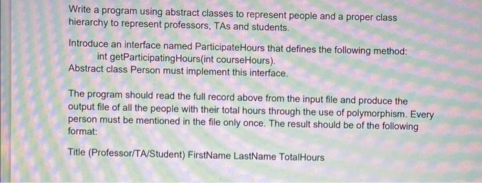 Solved please use inheritance and polymorphism also please | Chegg.com