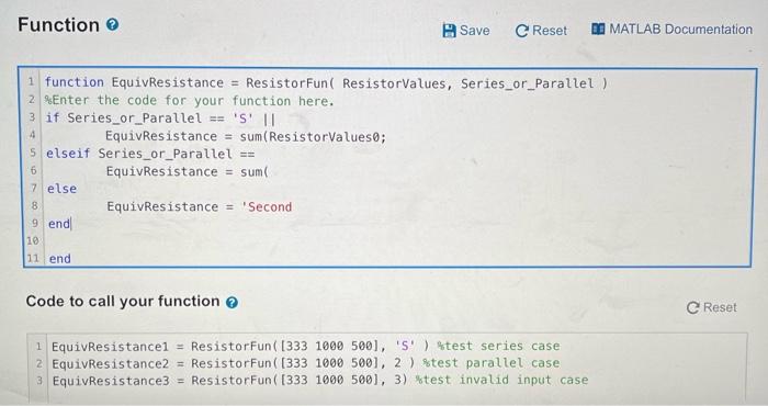Solved Equivalent resistance calculator (if-elseif-else, | Chegg.com