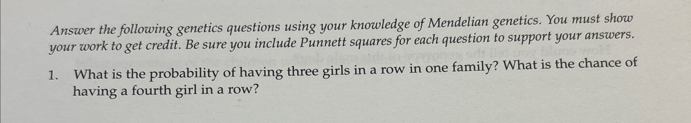 Solved Answer the following genetics questions using your | Chegg.com
