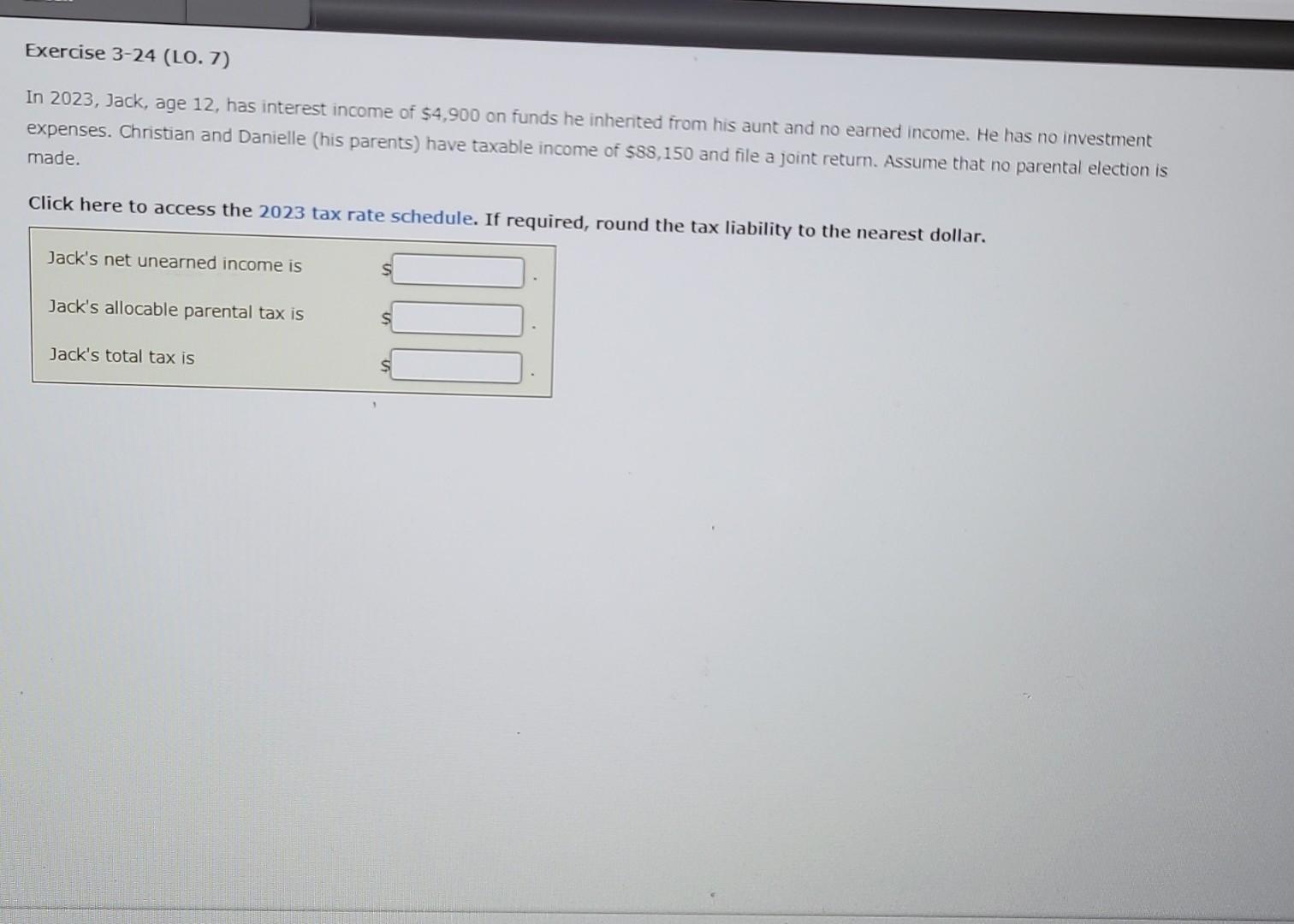 Solved Exercise 3-24 (10. 7) In 2023, Jack, age 12, has | Chegg.com