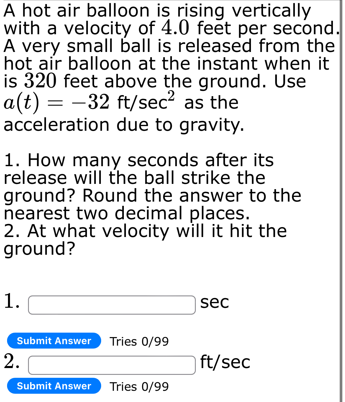 Solved A hot air balloon is rising vertically with a | Chegg.com
