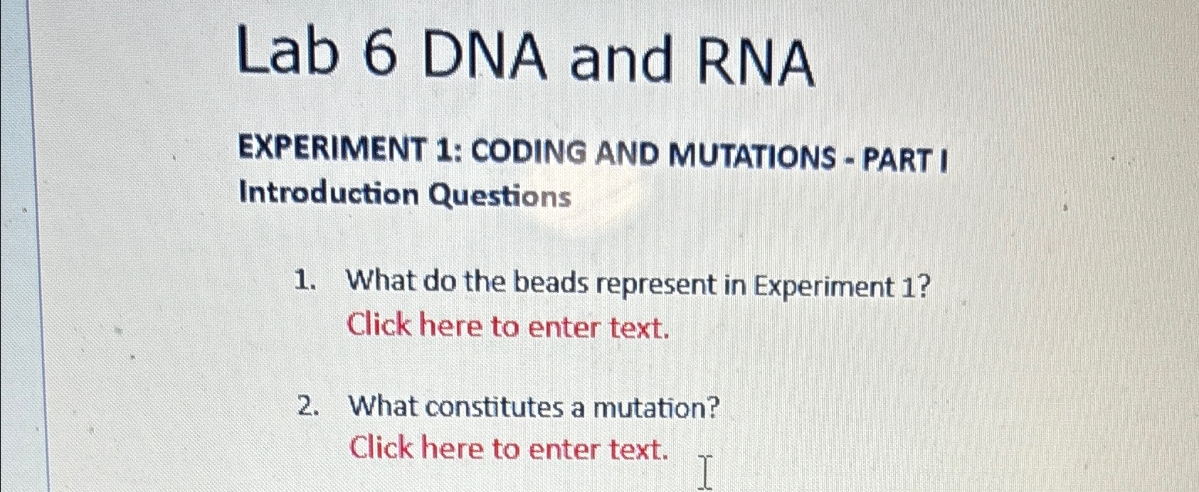 Solved Lab 6 ﻿DNA and RNAEXPERIMENT 1: CODING AND MUTATIONS | Chegg.com
