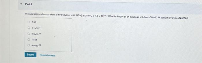Solved Part A The acid-dissociation constant of hydrocyanic | Chegg.com