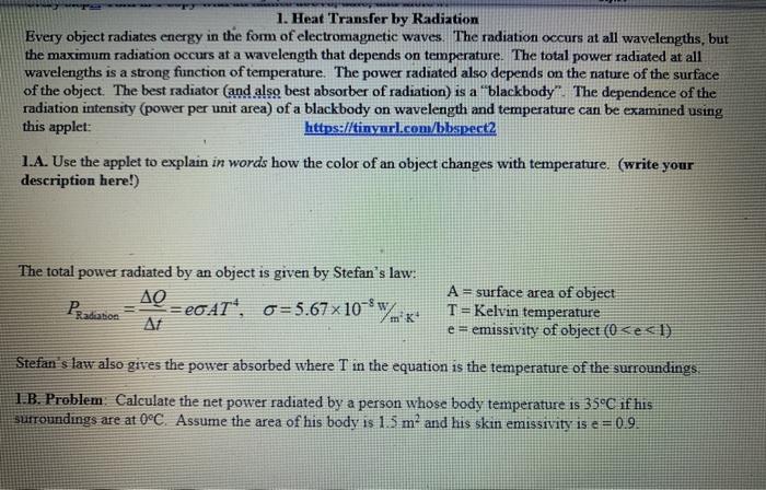 1. Heat Transfer by Radiation Every object radiates | Chegg.com