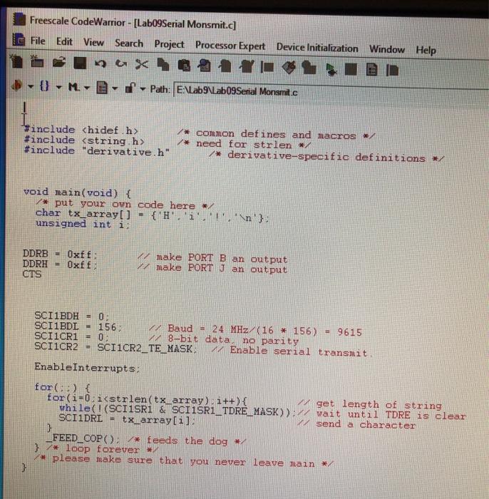 10. Modify your program so that it sends an ASCII | Chegg.com