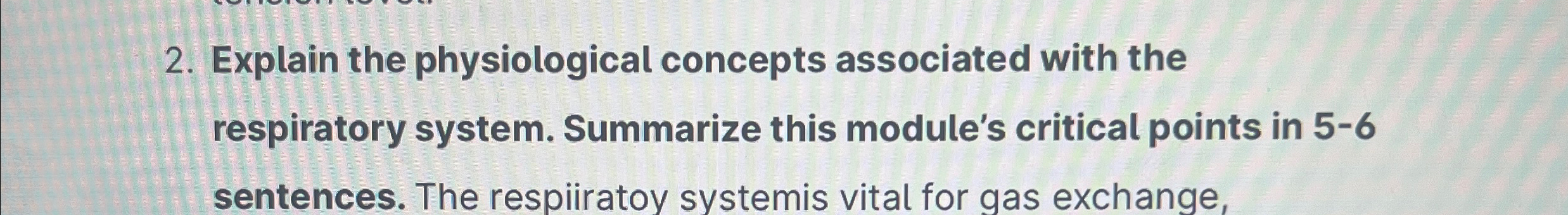 Solved Explain the physiological concepts associated with | Chegg.com
