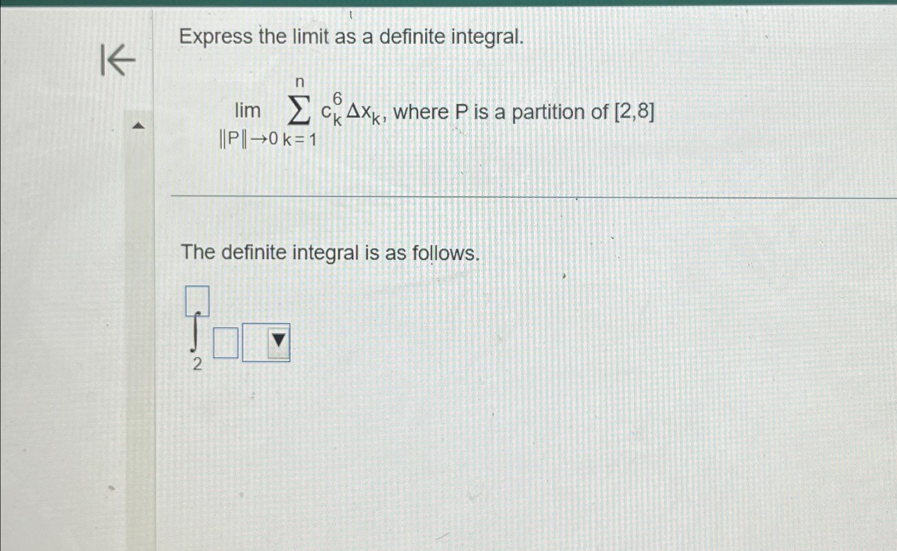 Solved Express the limit as a definite | Chegg.com