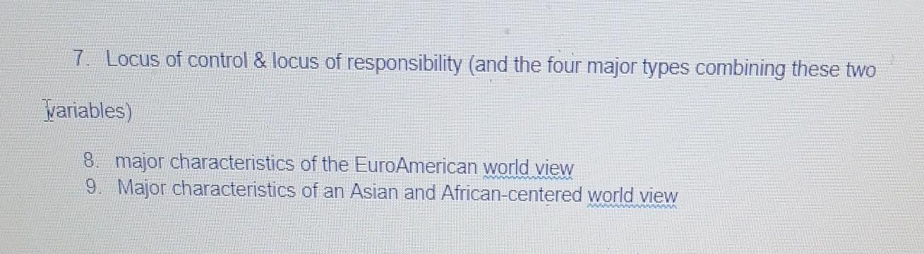 7. Locus of control \& locus of responsibility (and | Chegg.com