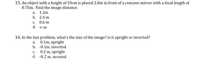Solved 15. An object with a height of 33 cm is placed 2.0 m | Chegg.com