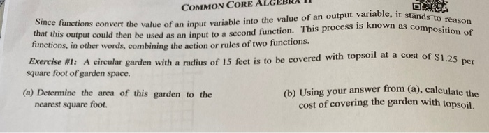 Solved COMMON CORE Since functions convert the value of an | Chegg.com