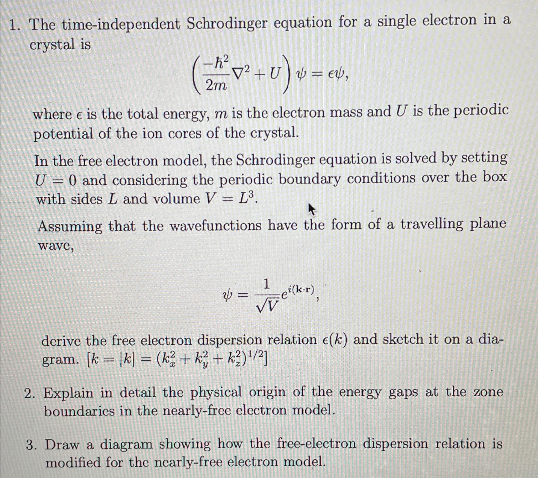 Solved The time-independent Schrodinger equation for a | Chegg.com