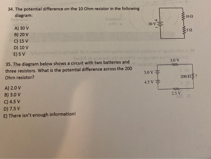 Solved 34. The potential difference on the 10 Ohm resistor | Chegg.com