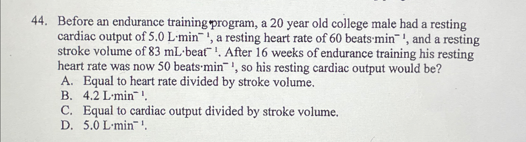 Solved Before an endurance training program, a 20 ﻿year old | Chegg.com