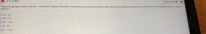 Solved -46 O Suppose aggregate output la demand – | Chegg.com
