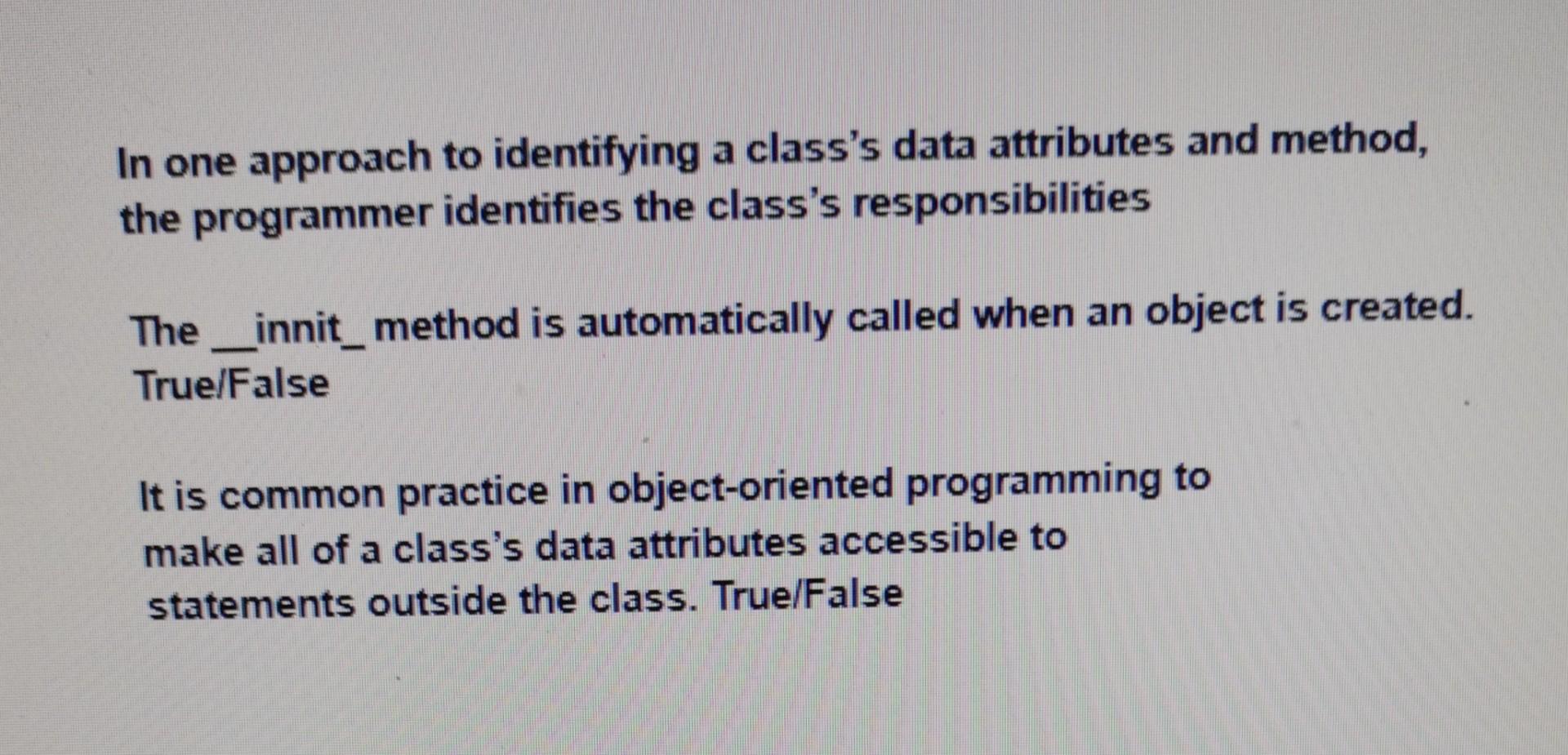 Solved In one approach to identifying a class's data | Chegg.com