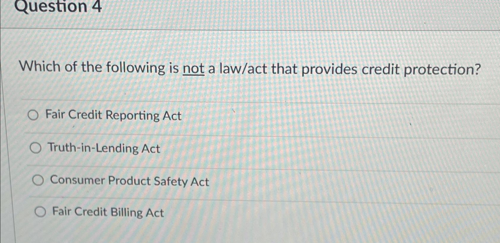 Solved Question 4Which of the following is not a law/act | Chegg.com