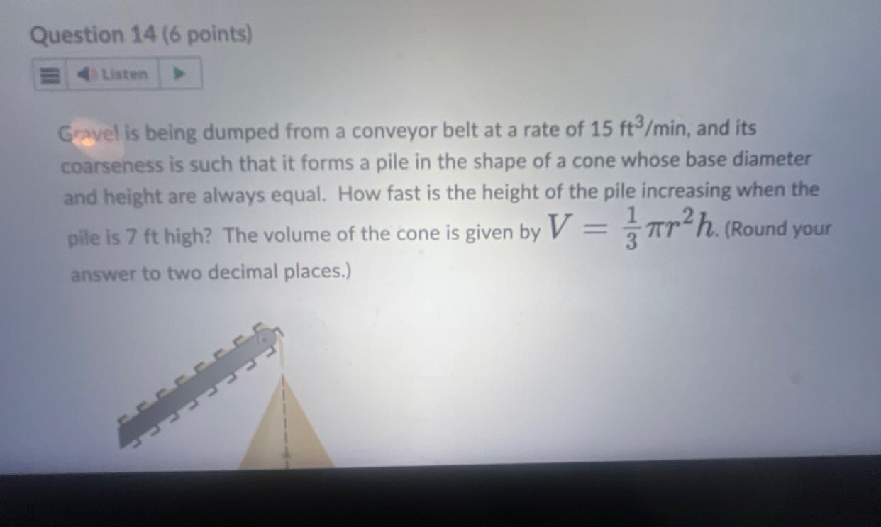 Solved Question 14 ( 6 ﻿points)Gryel is being dumped from a | Chegg.com