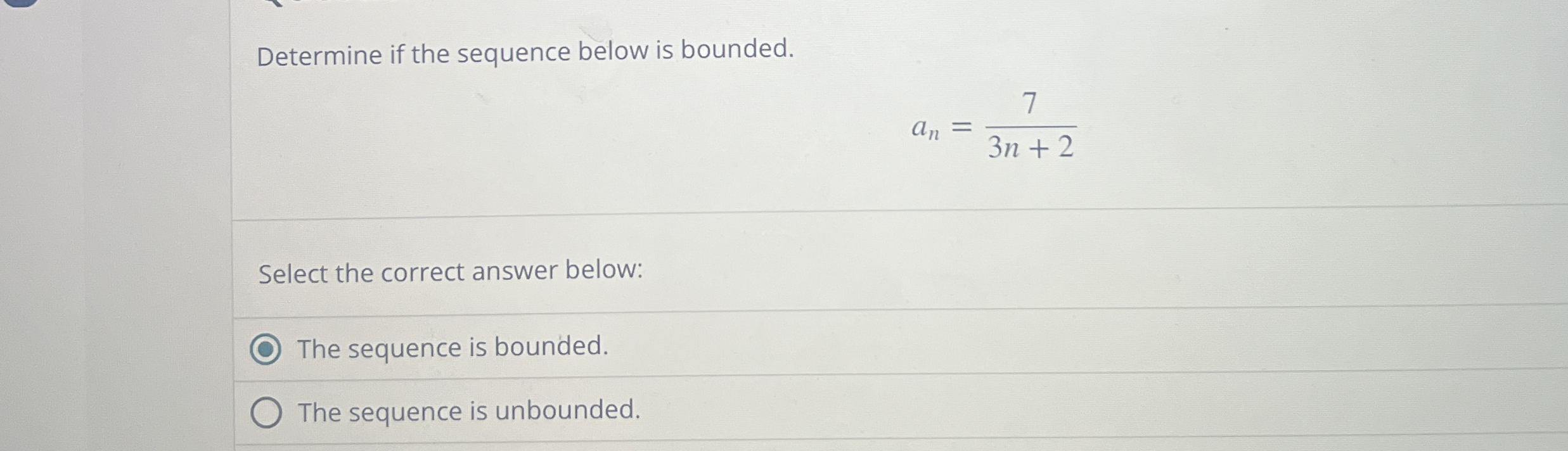 Solved Determine if the sequence below is | Chegg.com