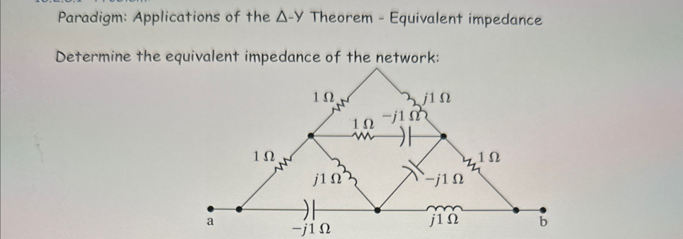 Paradigm: Applications of the Δ-Y ﻿Theorem - | Chegg.com