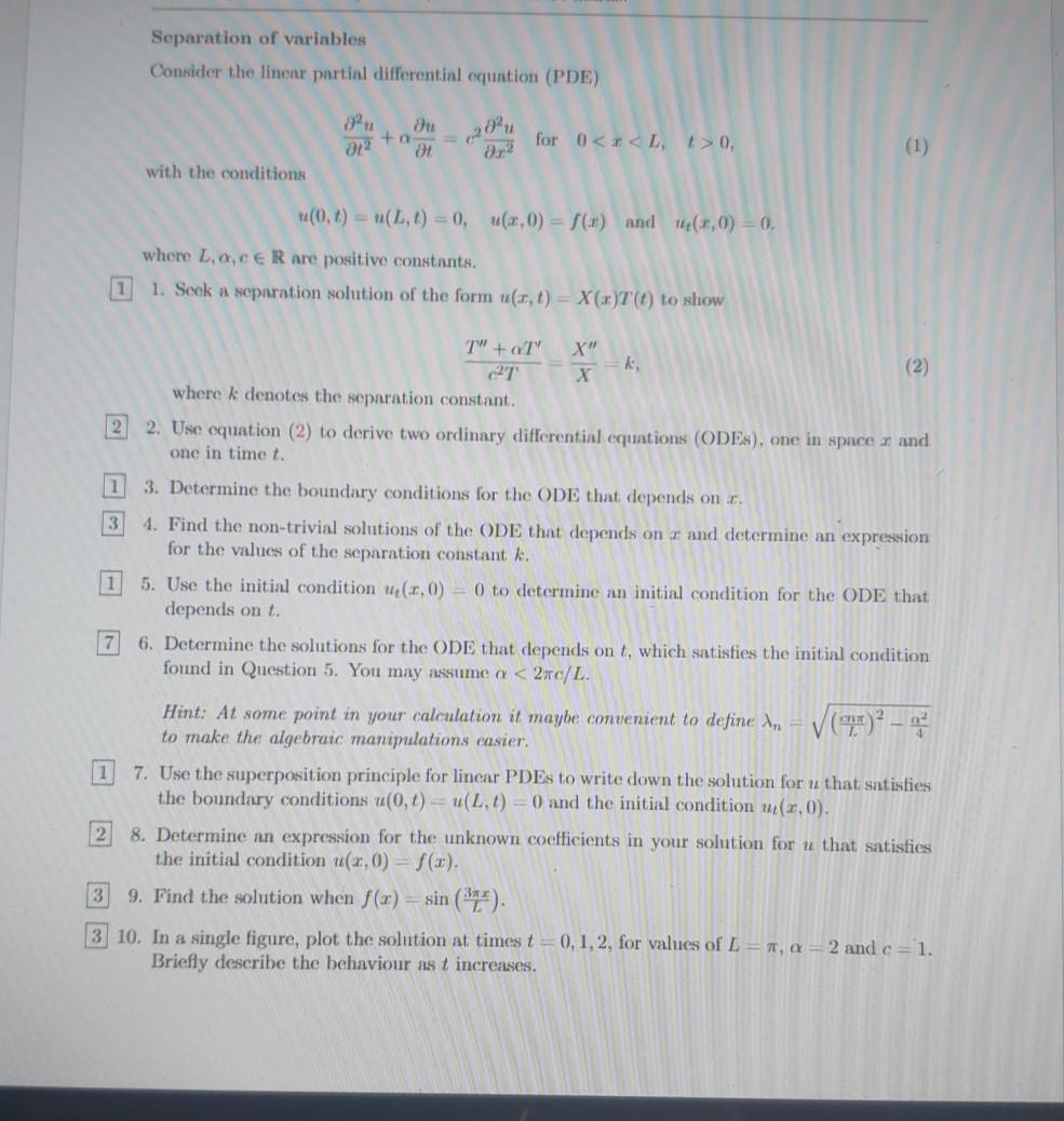 Solved Separation of variables Consider the linear partial | Chegg.com