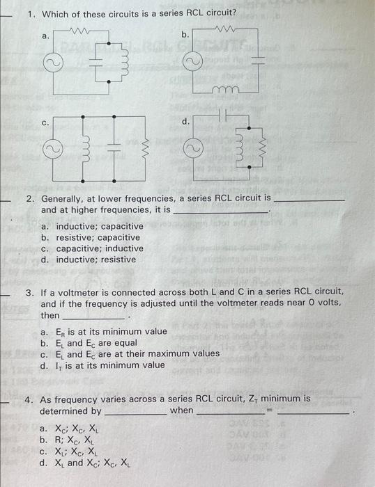 Solved 1. Which of these circuits is a series RCL circuit? | Chegg.com
