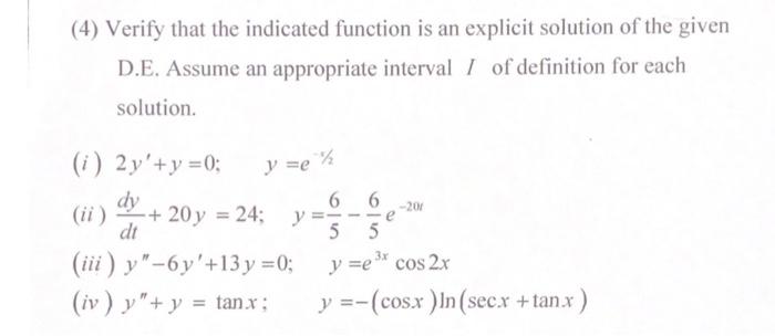 Solved (4) Verify that the indicated function is an explicit | Chegg.com