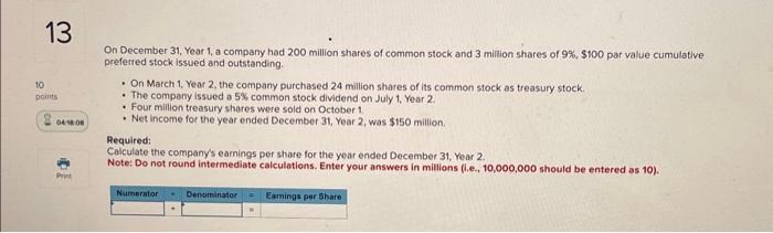 Solved On December 31, Year 1, a company had 200 million | Chegg.com