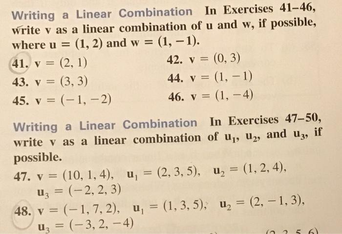 Solved Writing a Linear Combination In Exercises 41-46, | Chegg.com