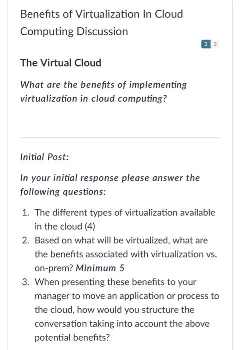 Solved Benefits of Virtualization In Cloud Computing | Chegg.com